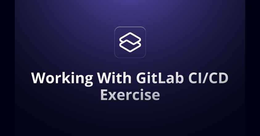 Working With GitLab CI/CD - Secure SDLC and CI/CD pipeline - DevSecOps ...